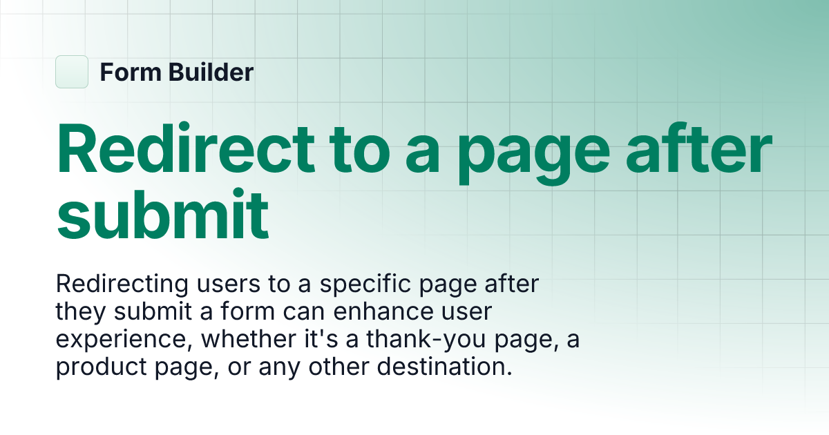 Redirect to a page after submit | Form Builder
